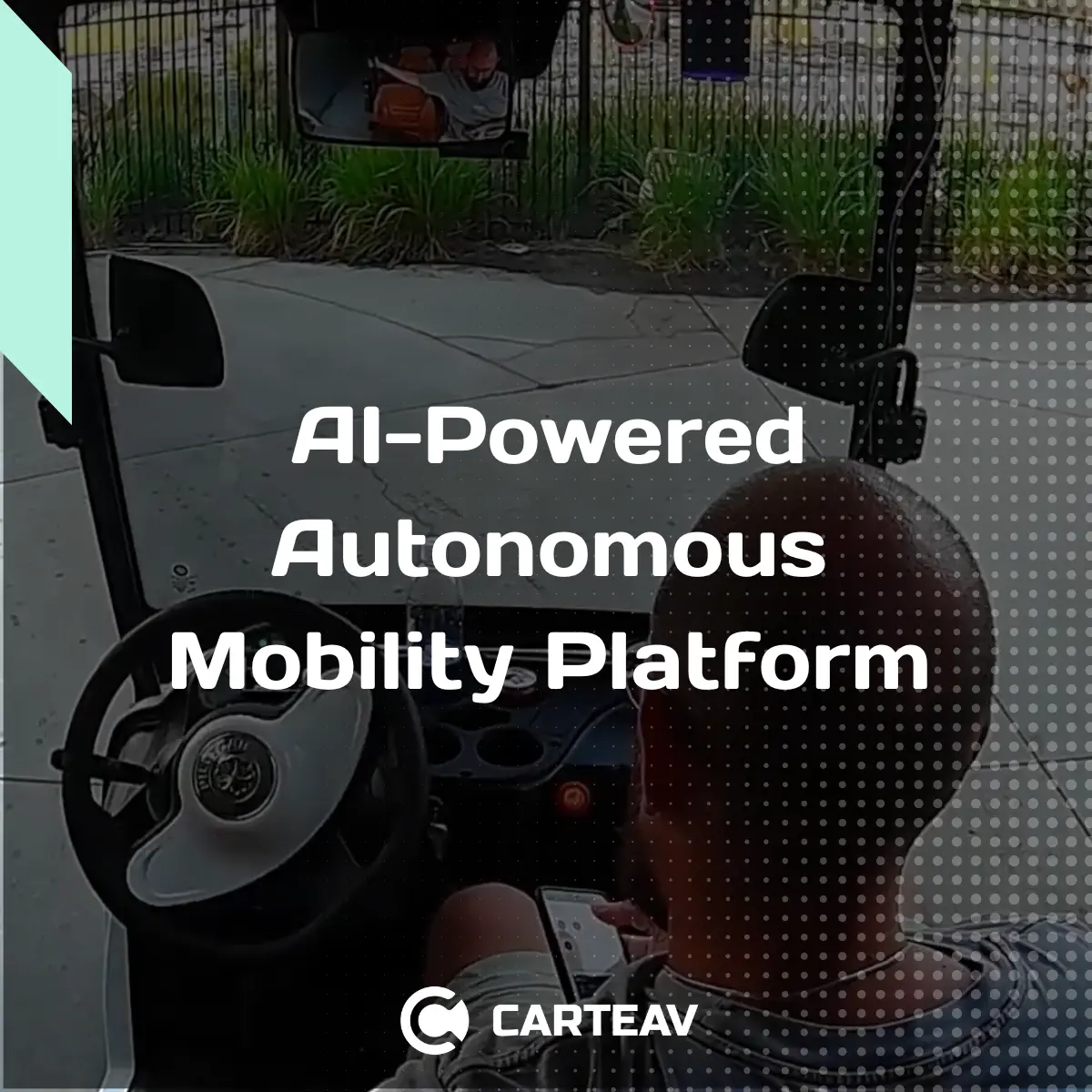 Press Release: Carteav Launches AI-Powered Autonomous Mobility Platform ...